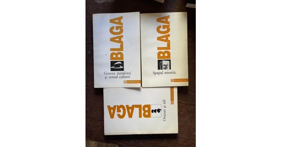 Lucian Blaga - Trilogia culturii (3 volume: Orizont si stil, Spatiul ...