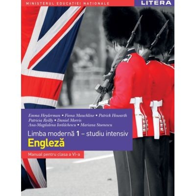 Limba moderna 1. Studiu intensiv. Limba engleza. Manual. Clasa a 6-a - Emma Heyderman, | arhiva ...