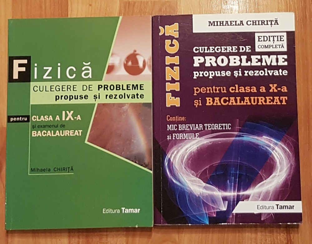 Set 2 culegeri de fizica pentru clasele IX si X de Mihaela Chirita ...