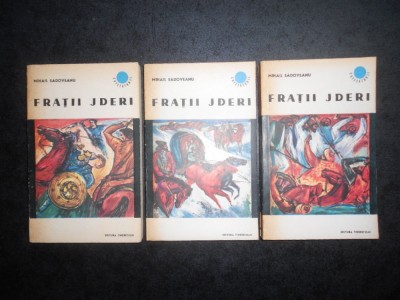 Mihail Sadoveanu - Fratii Jderi 3 volume (1966) | Okazii.ro
