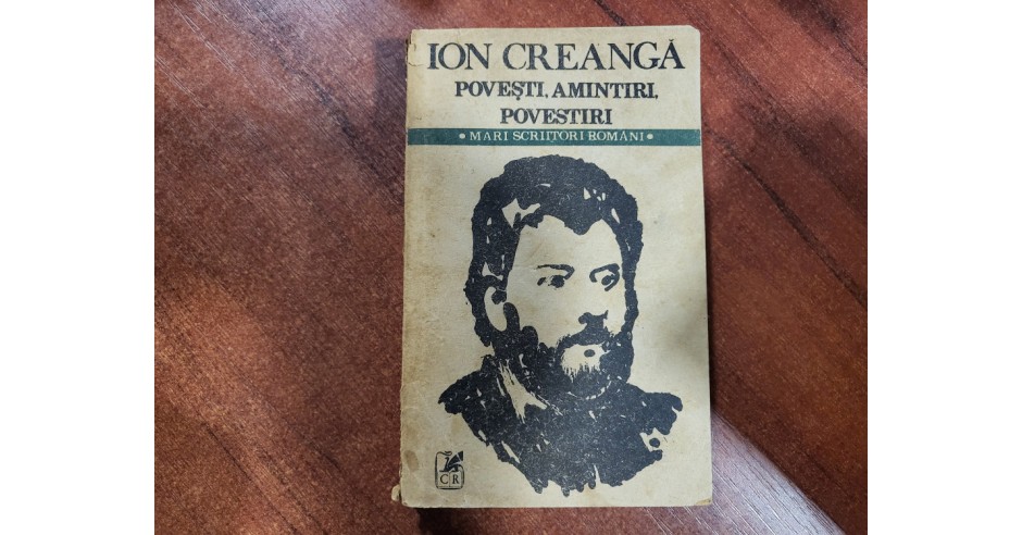 Povesti,amintiri,povestiri de Ion Creanga | Okazii.ro