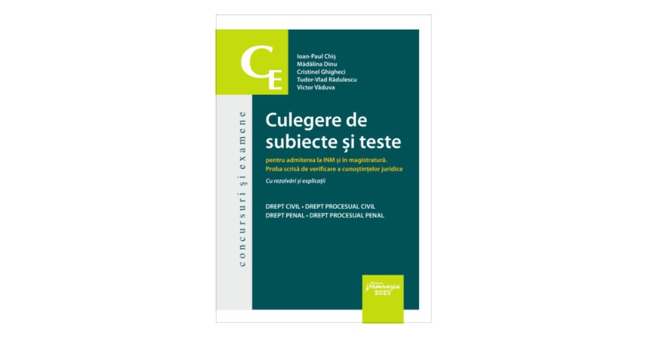 Culegere de subiecte si teste pentru admiterea la INM si in ...