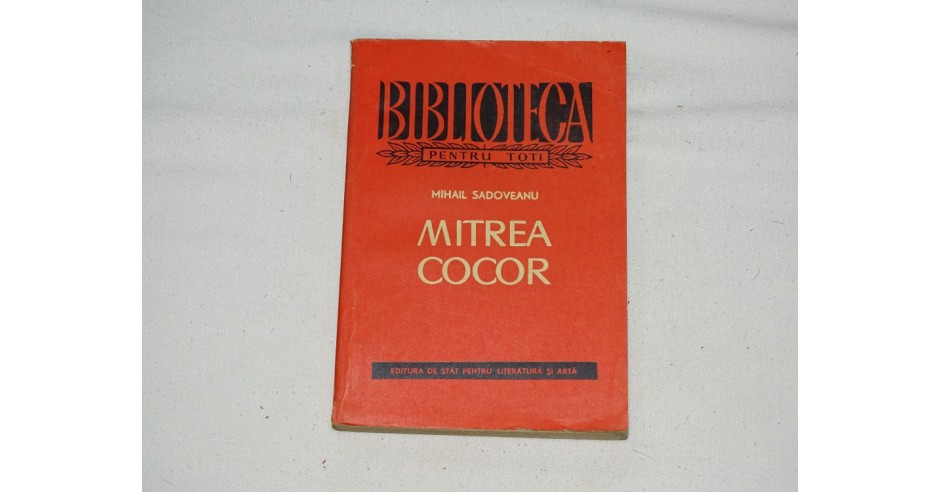 Carte / Mihail Sadoveanu - Mitrea Cocor / bpt 1960 | arhiva Okazii.ro