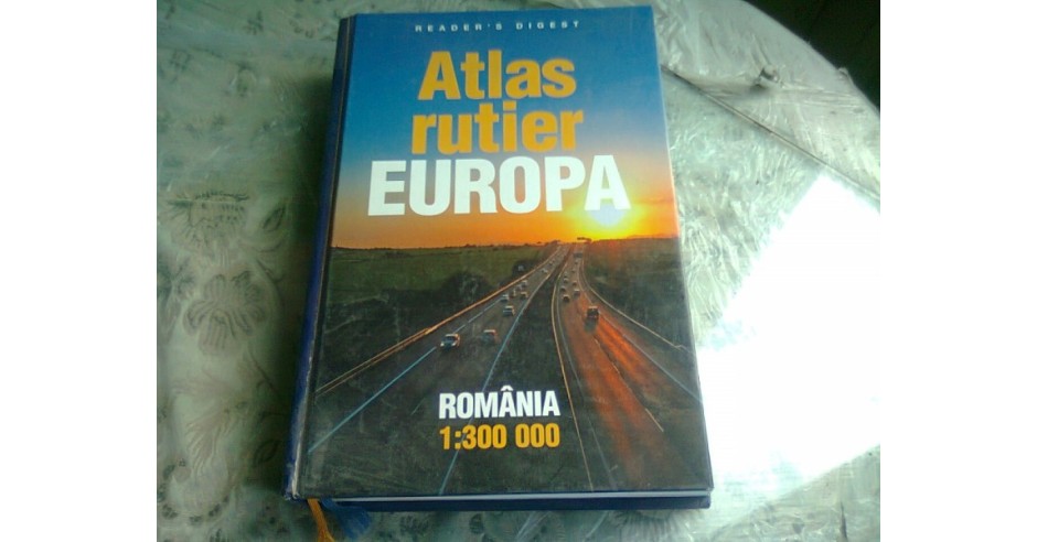 ATLAS RUTIER EUROPA. ROMANIA | arhiva Okazii.ro