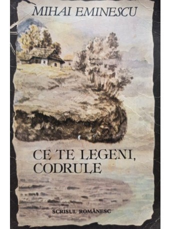 Ce te legeni, codrule | Okazii.ro