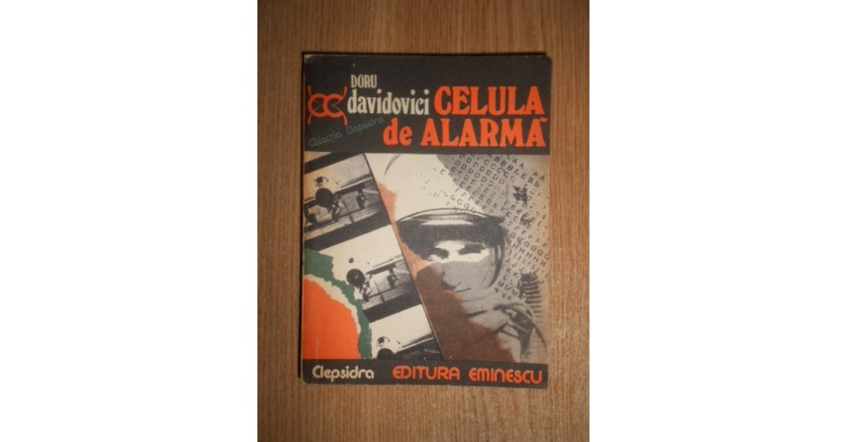 Doru Davidovici - Celula de alarma (1979) | Okazii.ro
