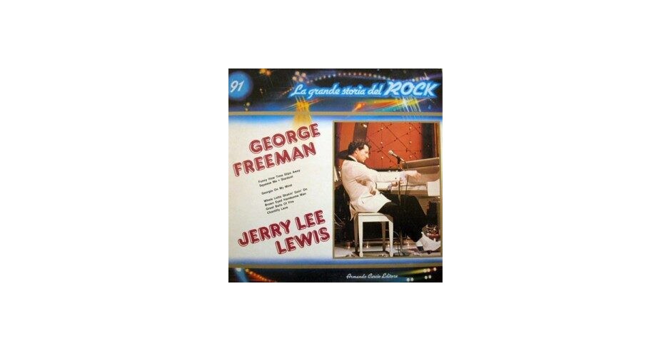 Vinil La Grande Storia Del Rock - George Freeman / Jerry Lee Lewis ...