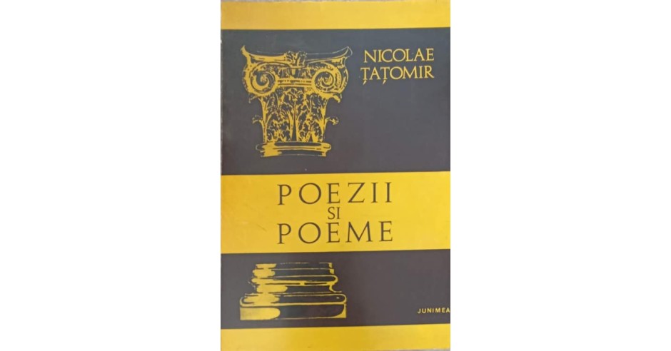 POEZII SI POEME (CU DEDICATIA AUTORULUI)-NICOLAE TATOMIR | arhiva Okazii.ro