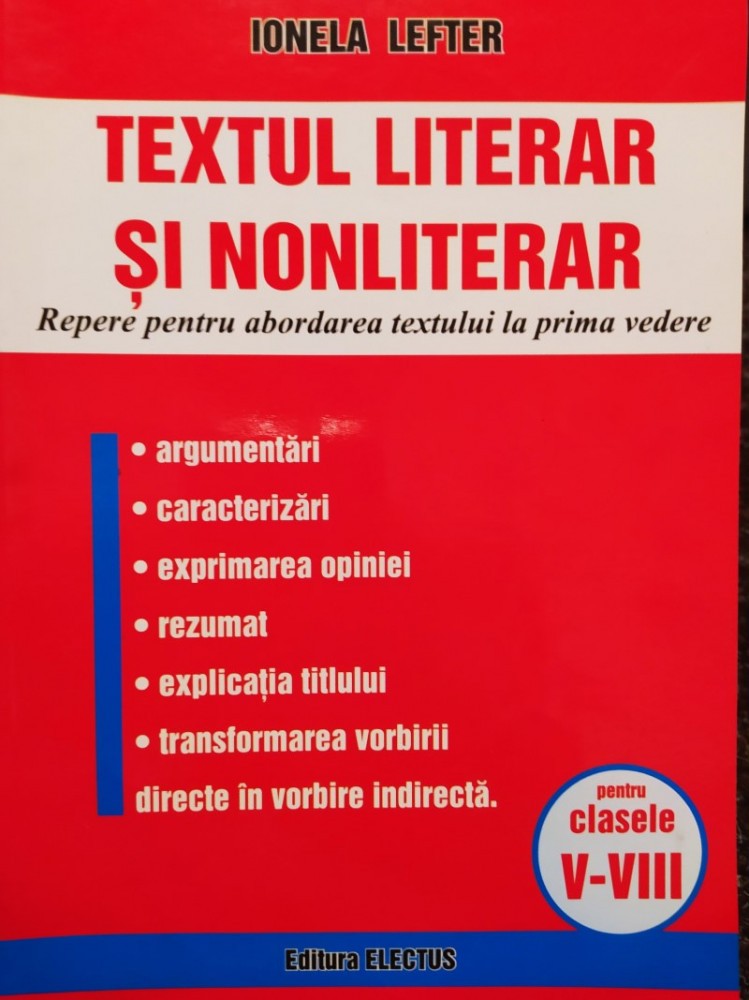 Ionela Lefter - Textul literar si nonliterar | arhiva Okazii.ro