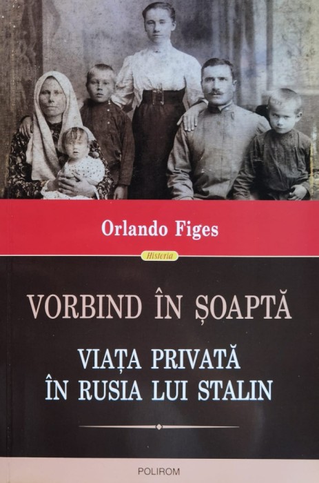 Vorbind in soapta. Viata privata a lui Stalin | Okazii.ro