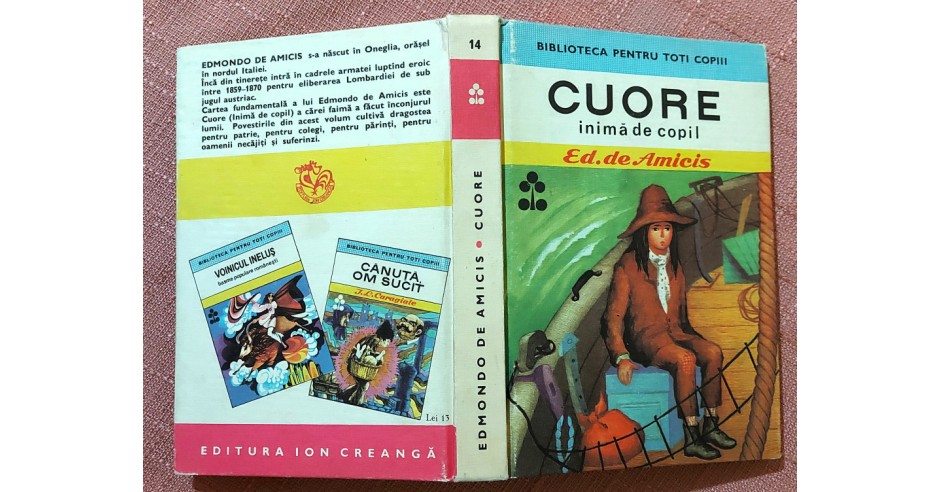 Cuore inima de copil (editie cartonata). Ed. Ion Creanga, 1971 - Ed. de ...