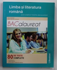 `LIMBA SI LITERATURA ROMANA - GHID COMPLET PENTRU BACALAUREAT - 80 DE ...