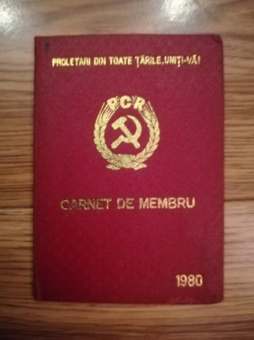 Carnet Membru PCR, comunism, anii 80, epoca de aur, Slobozia, Ialomita ...