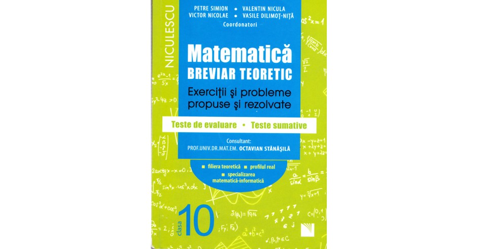 AS - PETRE SIMION, VICTOR NICOLAE - MATEMATICA BREVIAR TEORETIC CLASA A ...
