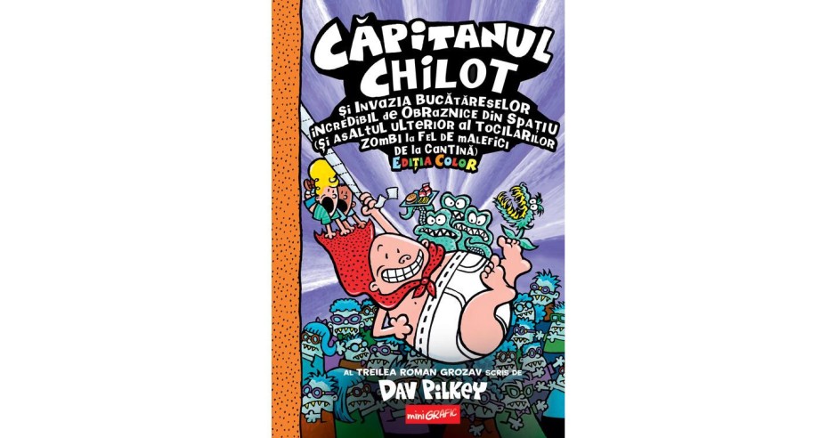 Capitanul Chilot si Invazia Bucatareselor Incredibil De Obraznice Din ...