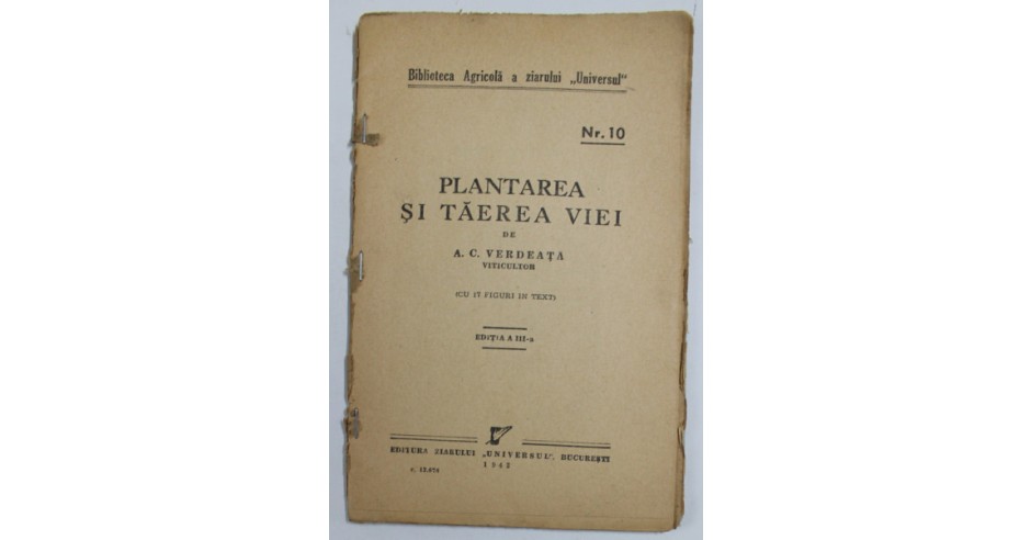 BIBLIOTECA AGRICOLA A ZIARULUI &,quot, UNIVERSUL &,quot, : PLANTAREA SI ...