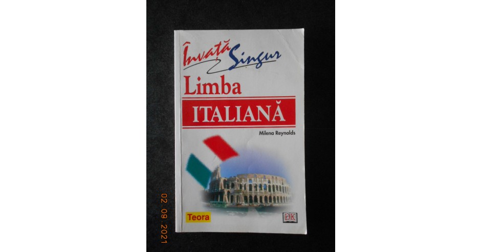 MILENA REYNOLDS - INVATA SINGUR LIMBA ITALIANA | Okazii.ro