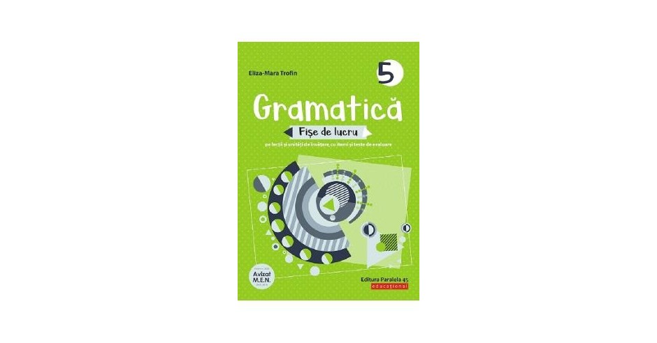 Gramatica - Clasa 5 - Fise de lucru cu iteme si teste de evaluare ...