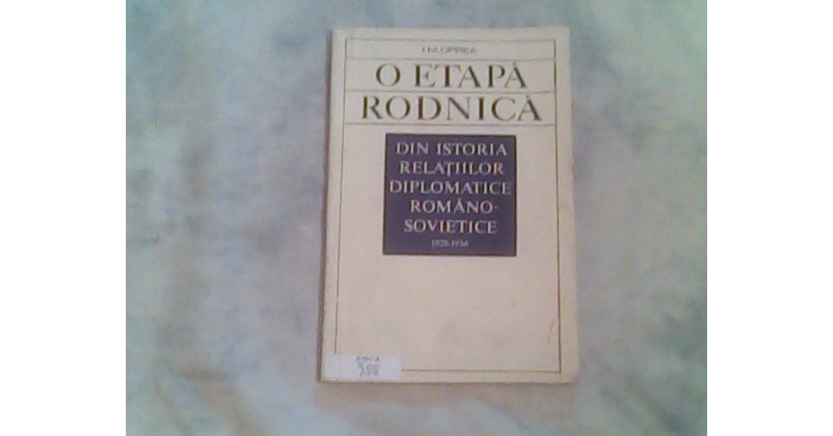 O etapa rodnica din istoria relatiilor diplomatice romano-sovietice ...