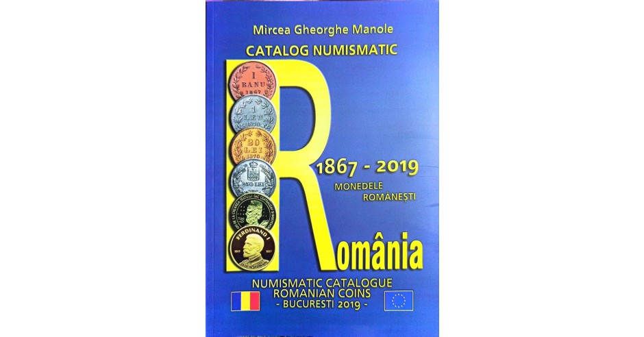 Catalog Numismatic Monede Românești 1867-2019: Imagini, Descriere ...