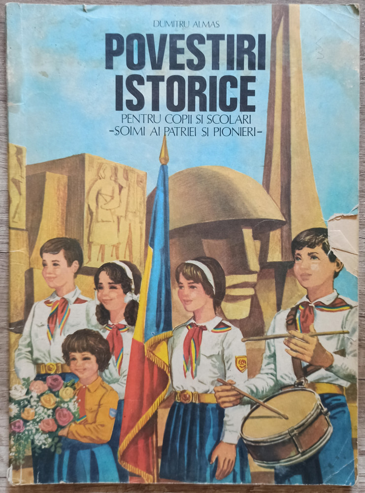 Povestiri istorice - Dumitru Almas// vol 3, ilustratii Valentin Tanase ...