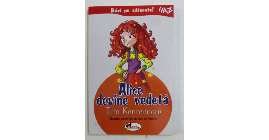 ALICE DEVINE VEDETA de TIM KENNEMORE , ilustratii de EDWARD ILIE , 2007 ...