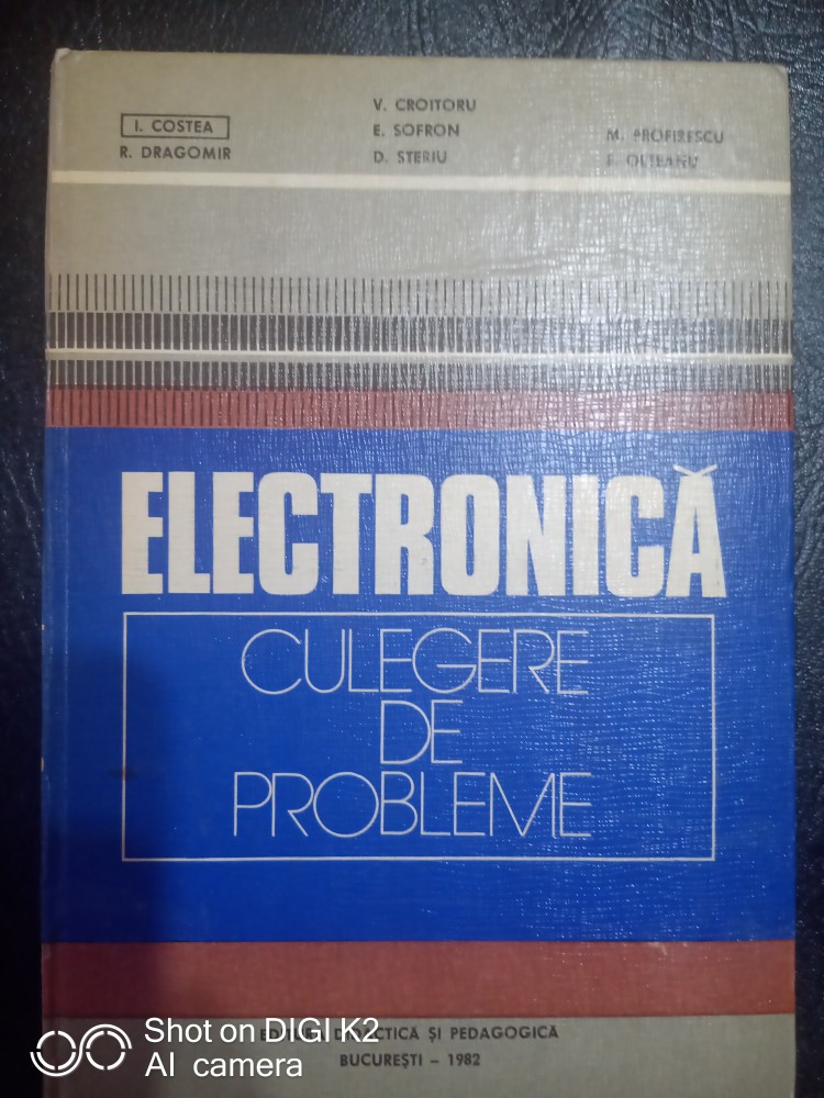 Electronica culegere de probleme (pentru subingineri)-Victor Croitoru ...