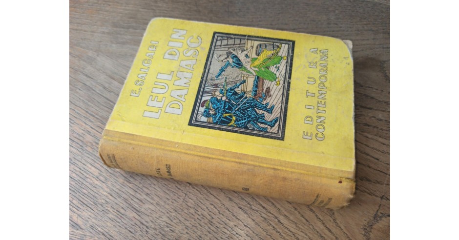 LEUL DIN DAMASC- E.SALGARI *** ROMAN INTERBELIC, PLIN DE AVENTURI ...