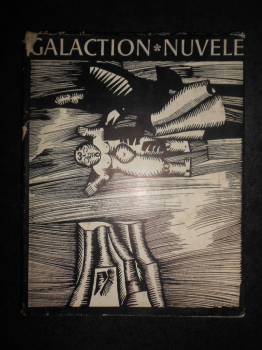 Gala Galaction - Nuvele si povestiri (1967, editie ilustrata de H ...