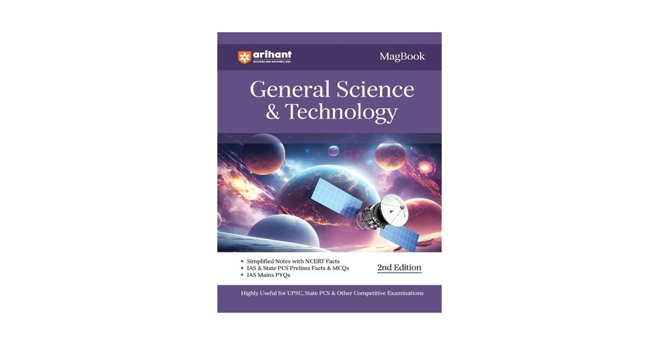 Arihant Magbook General Science & Technology for UPSC Civil Services ...