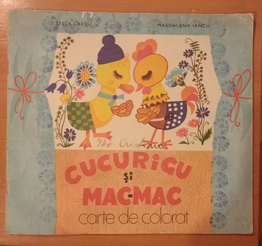 CUCURIGU si MAC - MAC - CARTE DE COLORAT , vrs. M. IANCU il. STELA ...