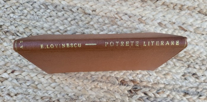 Eugen Lovinescu Portrete Literare. Caragiale, Duiliu Zamfirescu Mihail ...