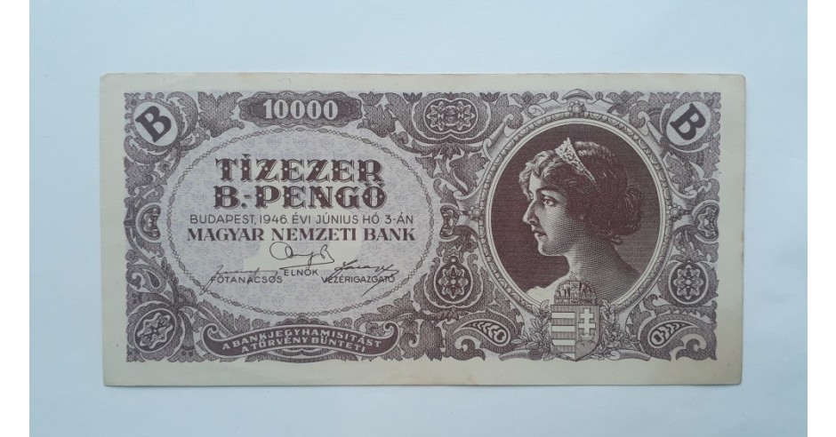 10000 B-Pengo 1946 Ungaria bancnota penghei Tizezer B.-pengo | arhiva ...