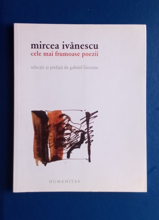 Mircea Ivanescu - Cele mai frumoase poezii | Okazii.ro