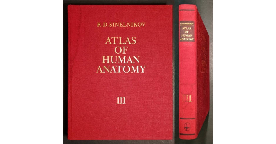 ATLAS OF HUMAN ANATOMY Vol 3 III R.D Sinelnikov LIMBA ENGLEZA .de ...