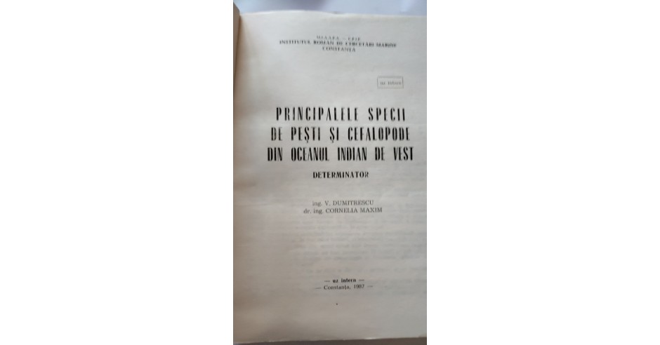 Pesti si Cefalopode Oceanul Indian Vest - Determinator V. Dumitrescu ...