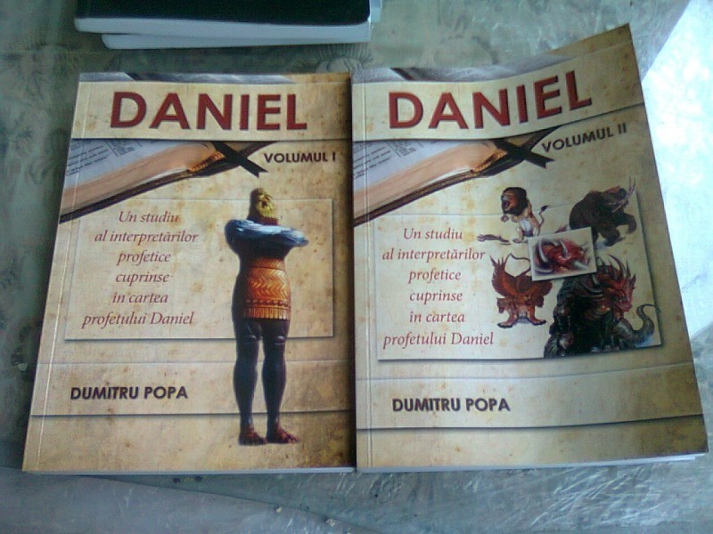 DANIEL VOL.1+2 - Un studiu al interpretarilor profetice cuprinse in ...