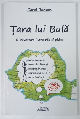 TARA LUI BULA , O POVESTIRE INTRE RAS SI PLANS de CAROL ROMAN , 2009 ...