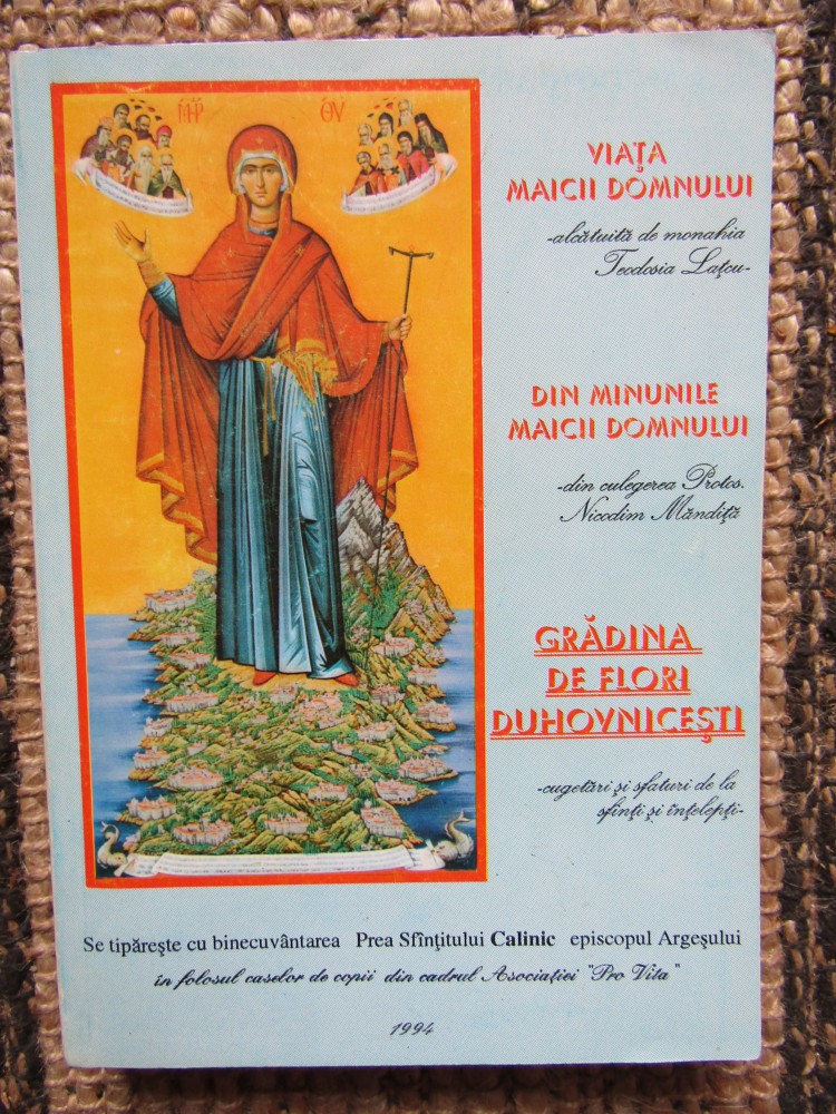 Viata Maicii Domnului. Din minunile Maicii Domnului - T. Latcu, Nicodim Mandita | arhiva Okazii.ro