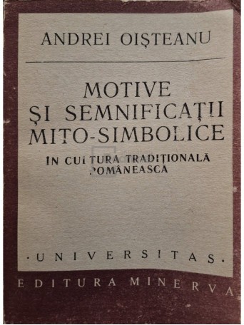Motive si semnificatii mito-simbolice in cultura traditionala ...