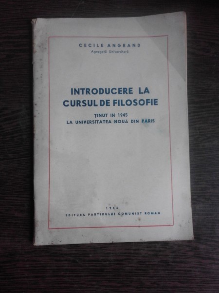 INTRODUCERE LA CURSUL DE FILOSOFIE TINUT IN 1945 LA UNIVERSITATEA NOUA ...