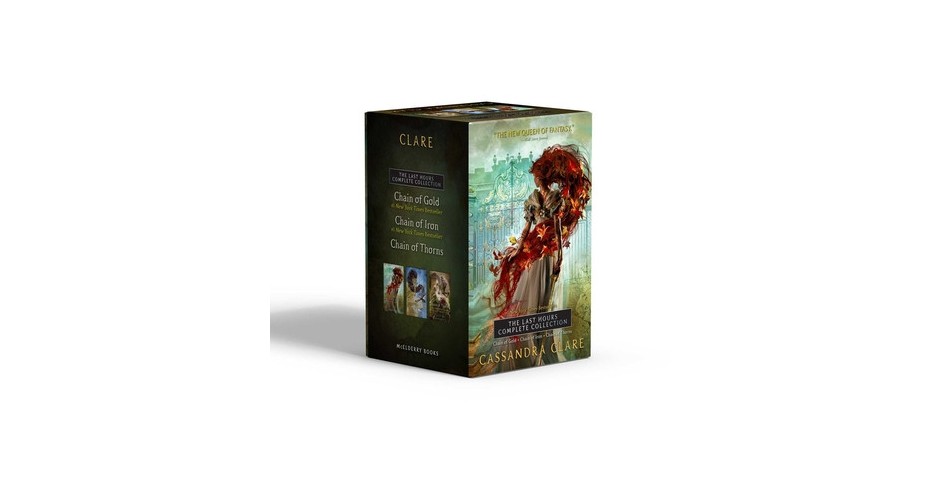 The Last Hours Complete Collection (Boxed Set): Chain of Gold; Chain of Iron; Chain of Thorns ...