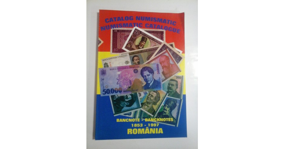CATALOG NUMISMATIC; NUMISMATIC CATALOGUE - 1853-1997 BANCNOTE ...