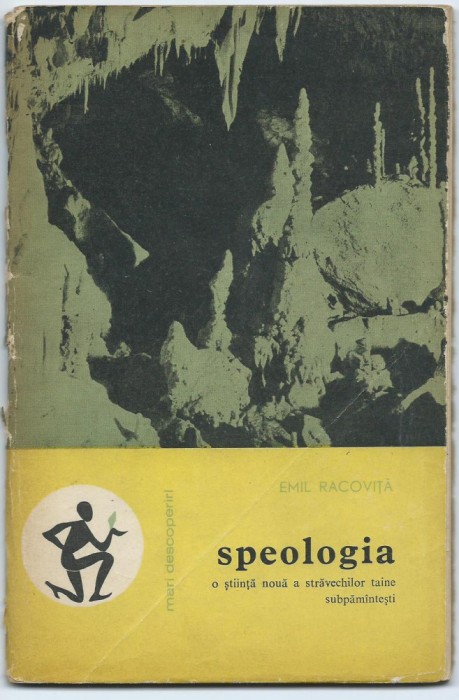 Emil Racovita - Speologia, 1963 | Okazii.ro