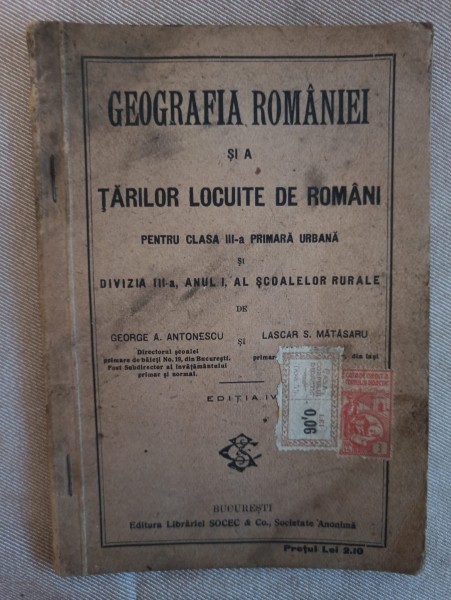 George A. Antonescu, Lascar S. Matasaru - Geografia Romaniei si a ...