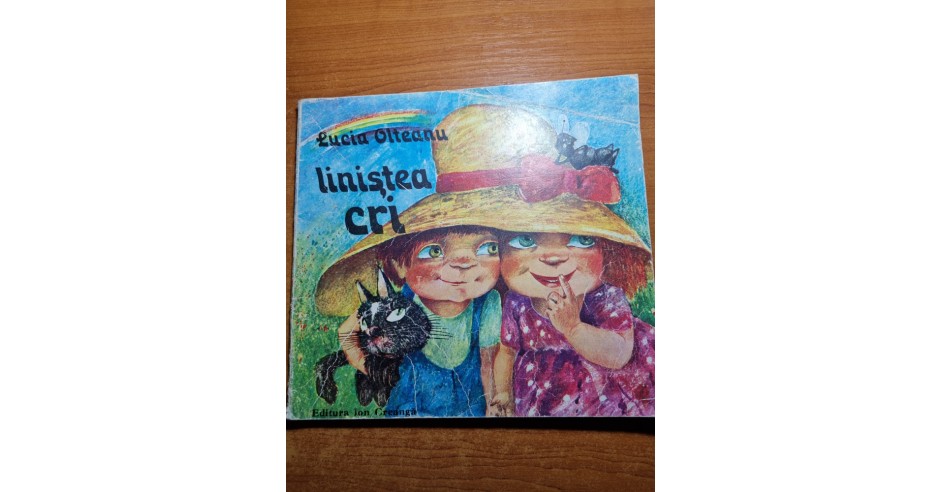 carte pentru copii - linistea cri - de lucia olteanu - din anul 1985 ...