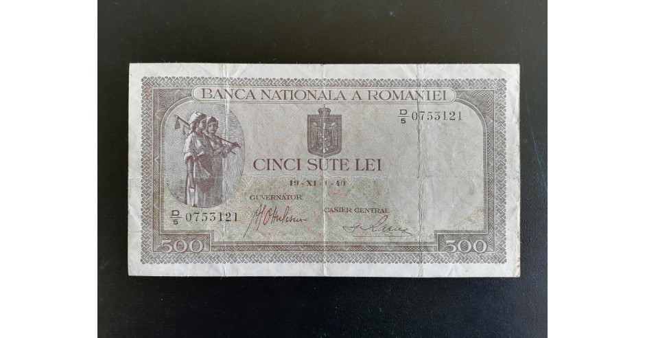 BANCNOTA- 500 LEI 1940 - ROMANIA | Okazii.ro