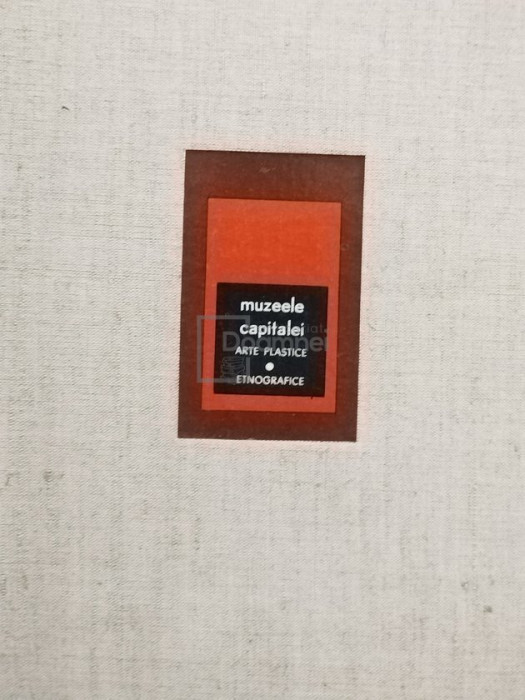 Mircea Popescu - Muzeele capitalei - Arte plastice si etnografice ...