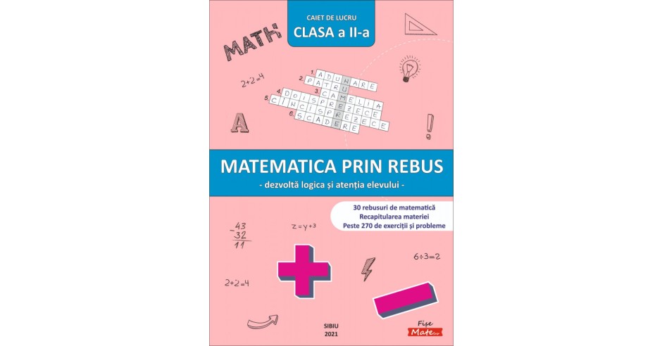 Matematica prin rebus clasa a II-a |Auxiliare scolare | arhiva Okazii.ro