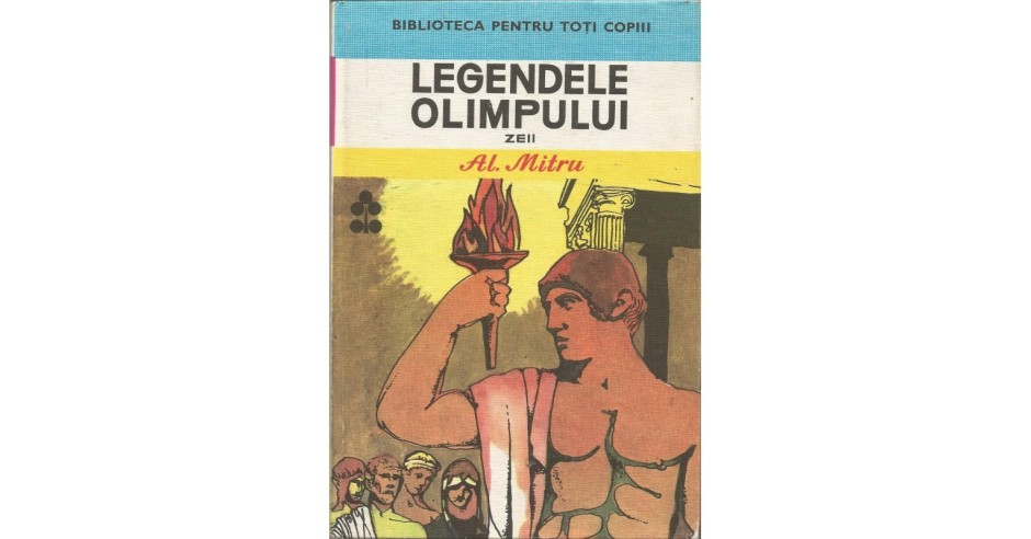 Legendele Olimpului. Zeii + Eroii (2 vol.) - Alexandru MItru | arhiva Okazii.ro